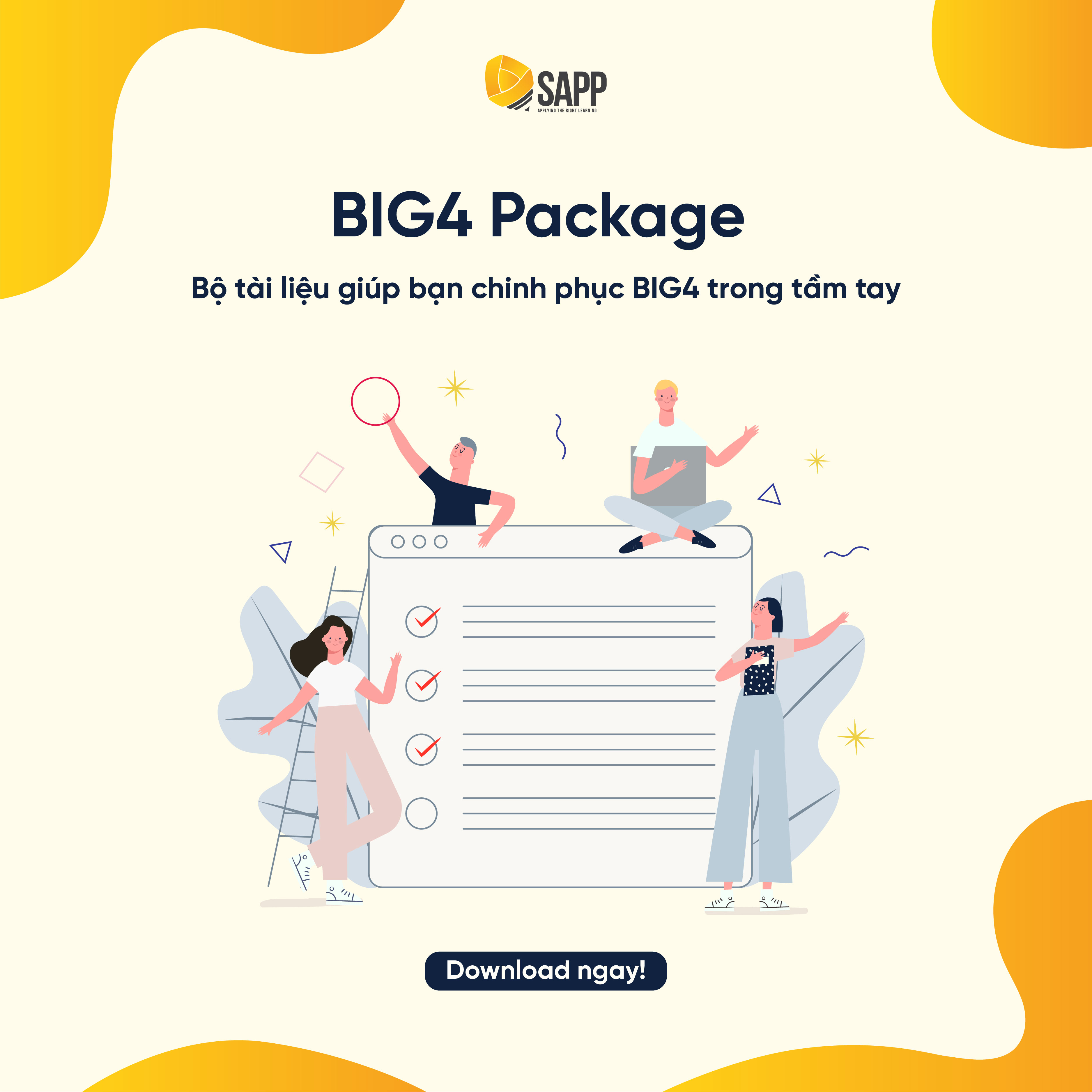 [SAPP] BIG4 Package - Tài liệu giúp bạn chinh phục BIG4 thành công